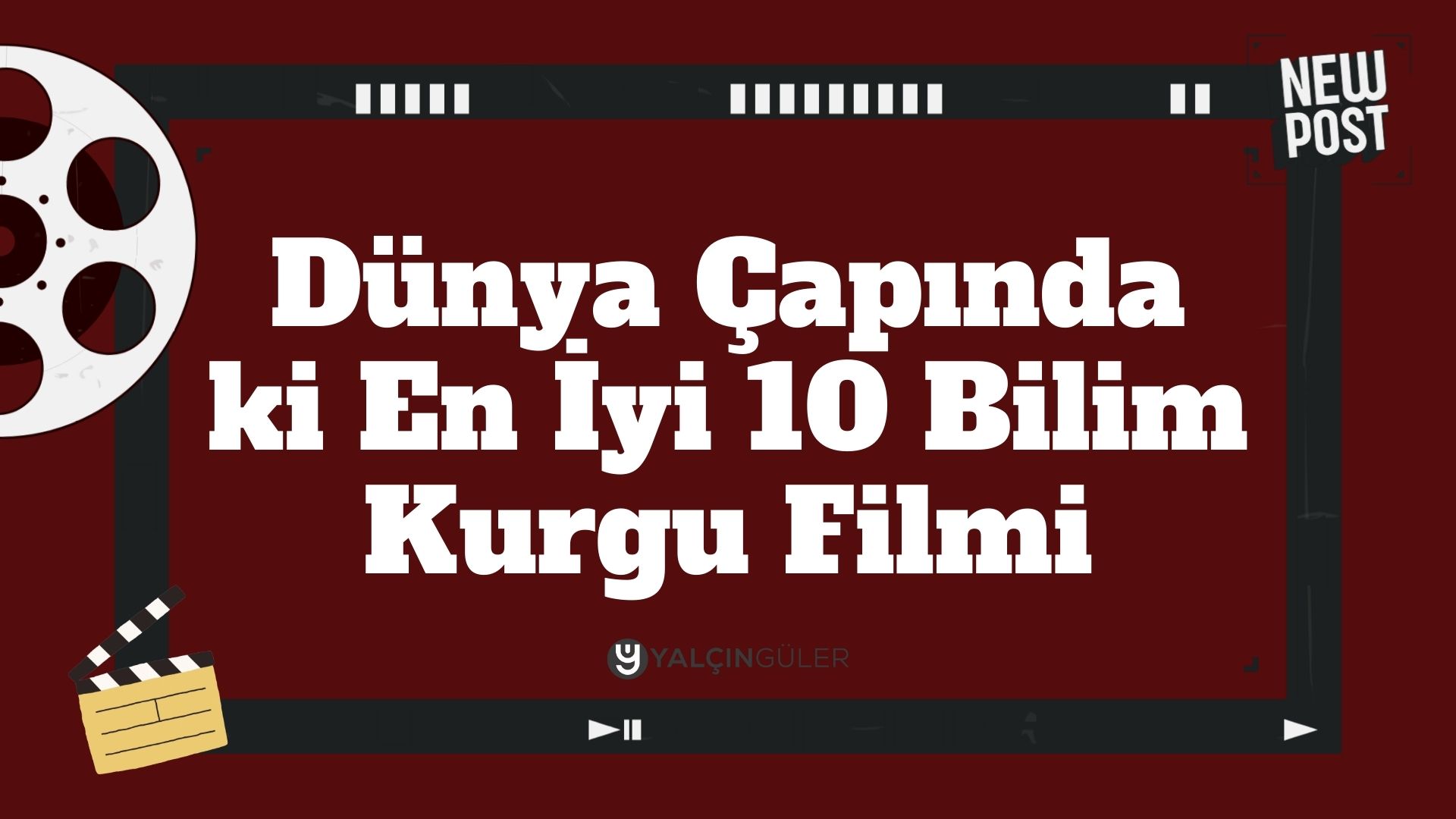 Dünya Çapında ki En İyi 10 Bilim Kurgu Filmi | Yalçın Güler Dünya Çapında ki En İyi 10 Bilim Kurgu Filmi | Yalçın Güler
